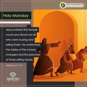 The significance of Holy Monday - Diamond Heights Lipa